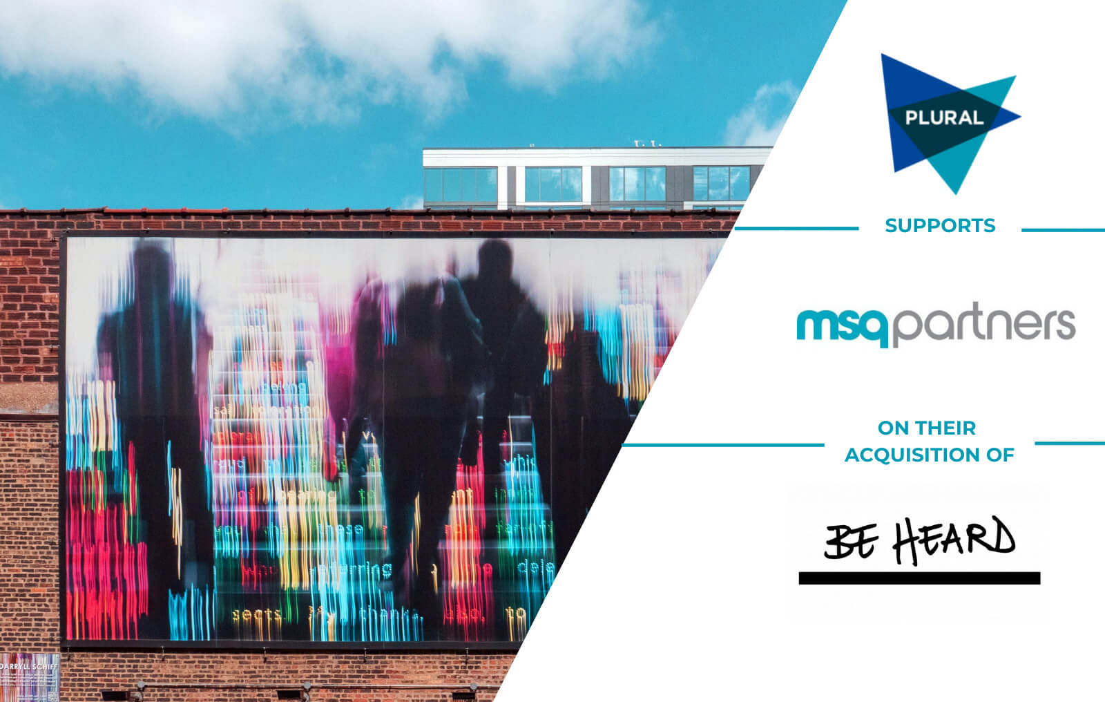 Commercial due diligence for MSQ acquisition of Be Heard