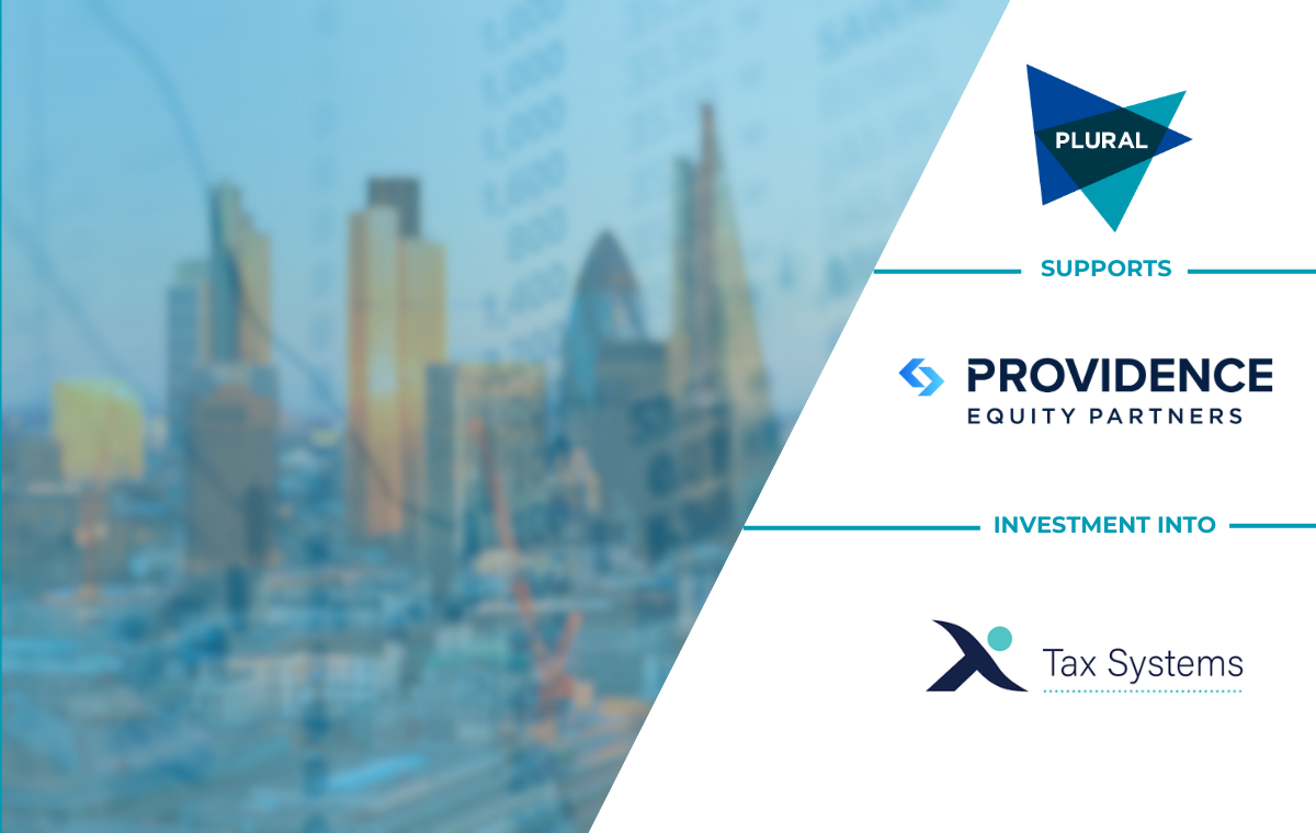 Plural supports Providence Equity Partners investment into Tax Systems ...